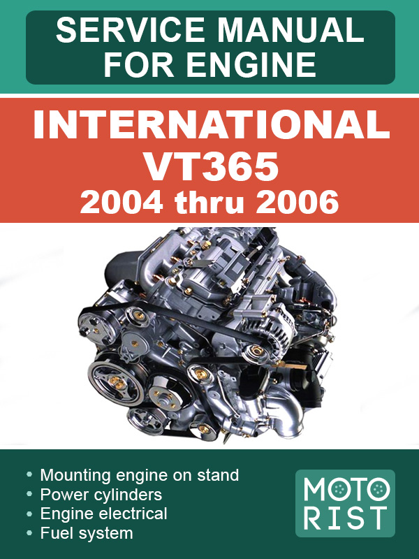 International VT365 2004 thru 2006, engine | KrutilVertel